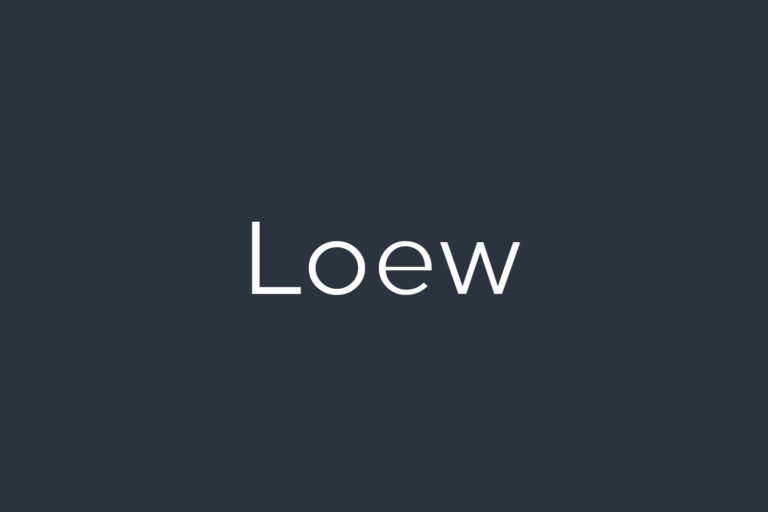 Loew | Fonts Shmonts