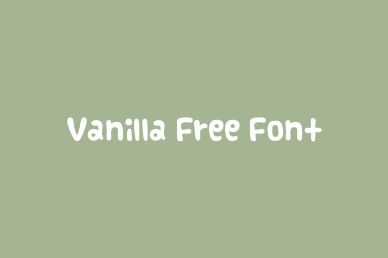 Vanilla | Fonts Shmonts