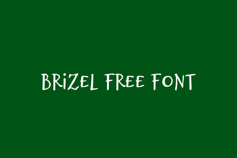 Brizel | Fonts Shmonts