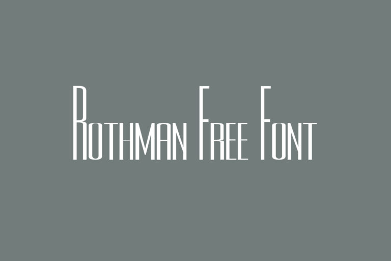 Rothman | Fonts Shmonts