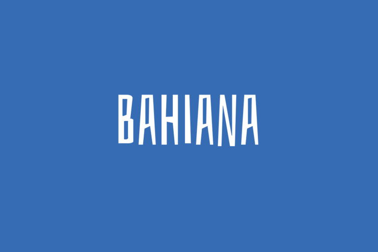 Bahiana | Fonts Shmonts