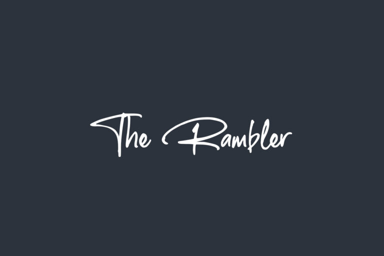 The Rambler | Fonts Shmonts
