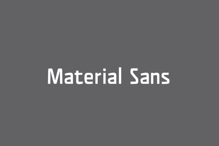 Material Sans | Fonts Shmonts