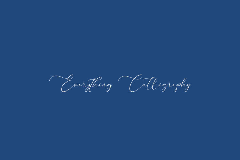 Everything Calligraphy | Fonts Shmonts