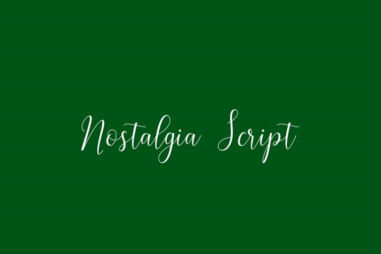 Nostalgia Script | Fonts Shmonts