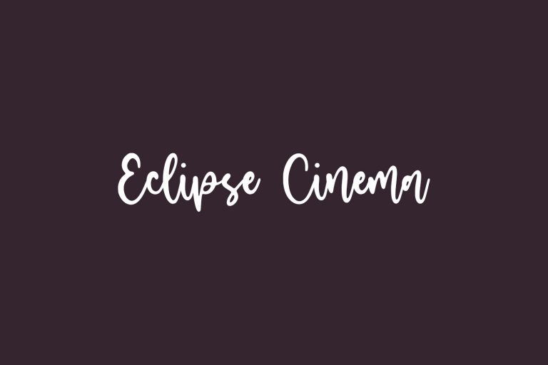 Eclipse Cinema | Fonts Shmonts