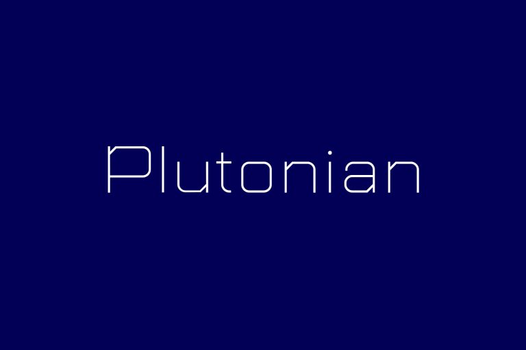 Plutonian | Fonts Shmonts