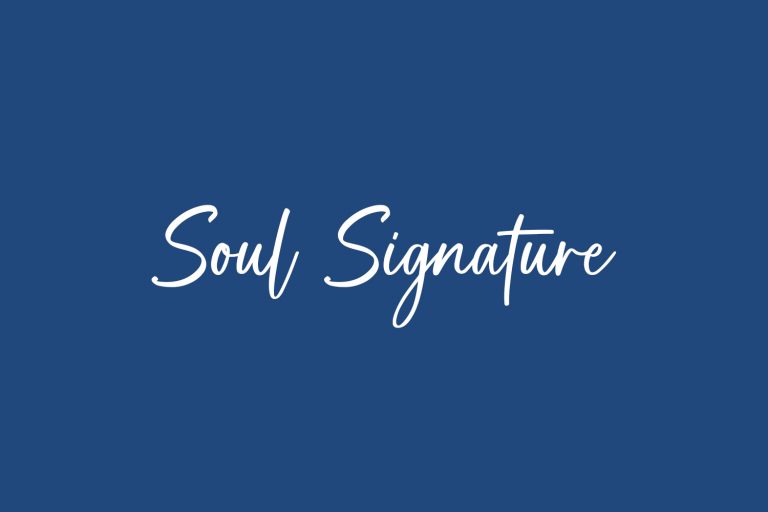 Soul Signature | Fonts Shmonts