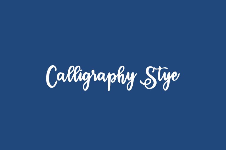 Calligraphy Stye | Fonts Shmonts