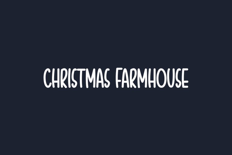 Christmas Farmhouse | Fonts Shmonts
