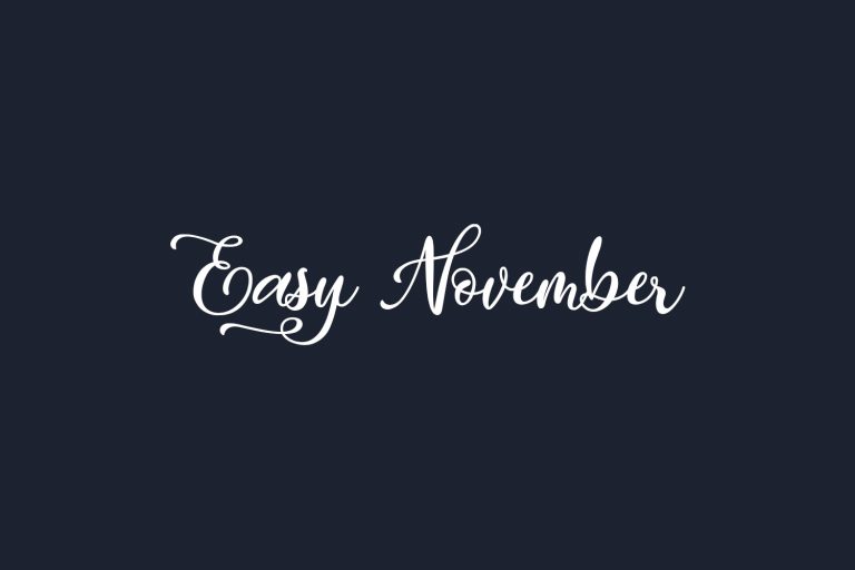 Easy November | Fonts Shmonts