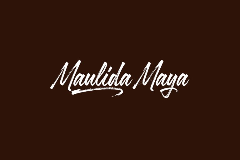 Maulida Maya | Fonts Shmonts