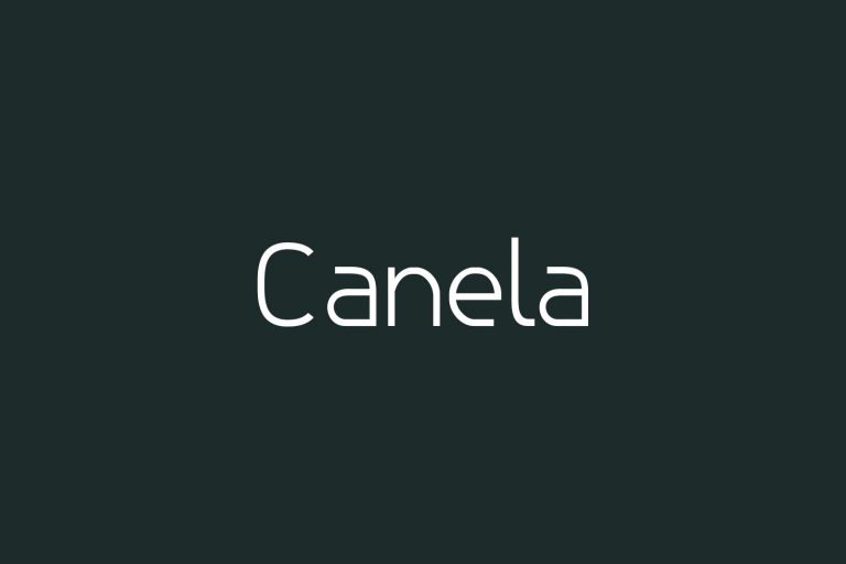Canela | Fonts Shmonts