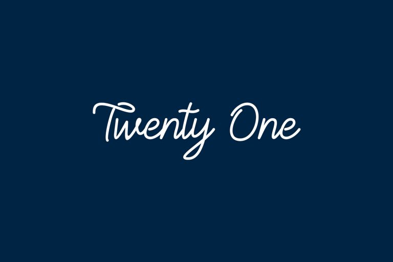Twenty One | Fonts Shmonts