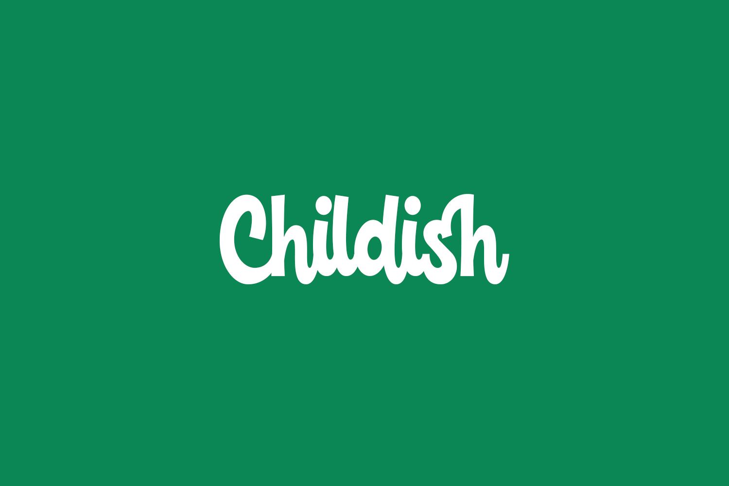 Childish | Fonts Shmonts