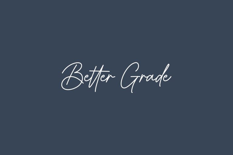 Better Grade | Fonts Shmonts