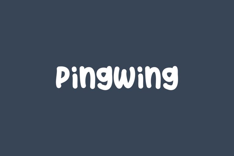 Pingwing | Fonts Shmonts