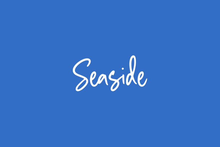 Seaside | Fonts Shmonts