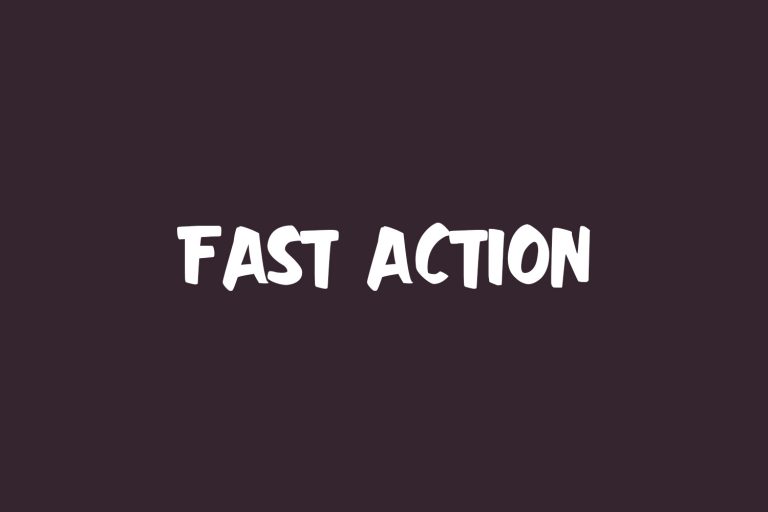 Fast Action | Fonts Shmonts