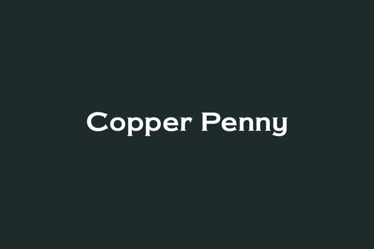 Copper Penny | Fonts Shmonts