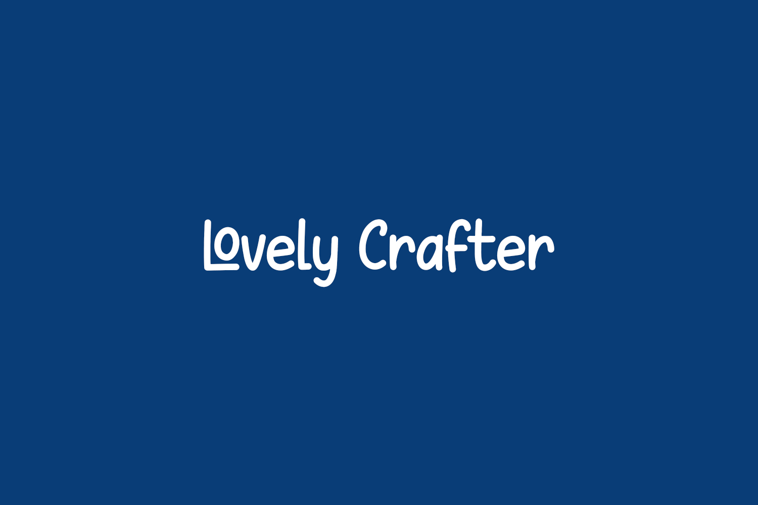 Lovely Crafter Fonts Shmonts Lovely Crafter Fonts Shmonts