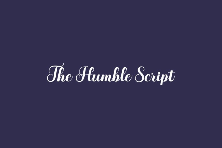 The Humble Script | Fonts Shmonts