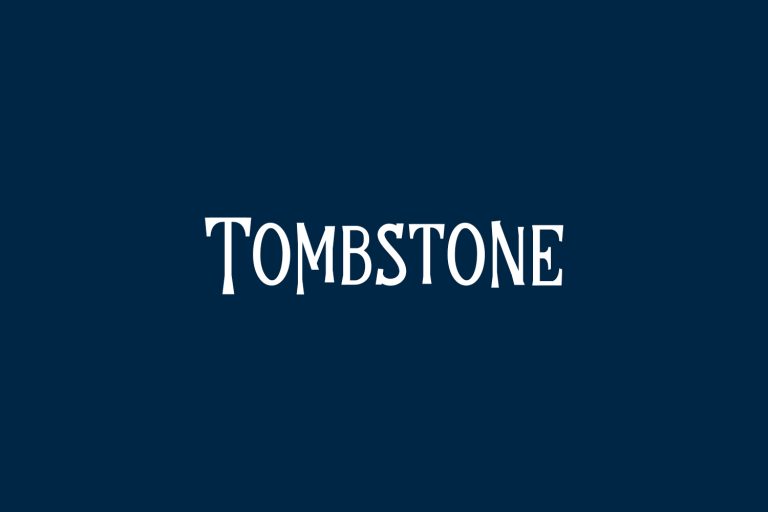 Tombstone | Fonts Shmonts