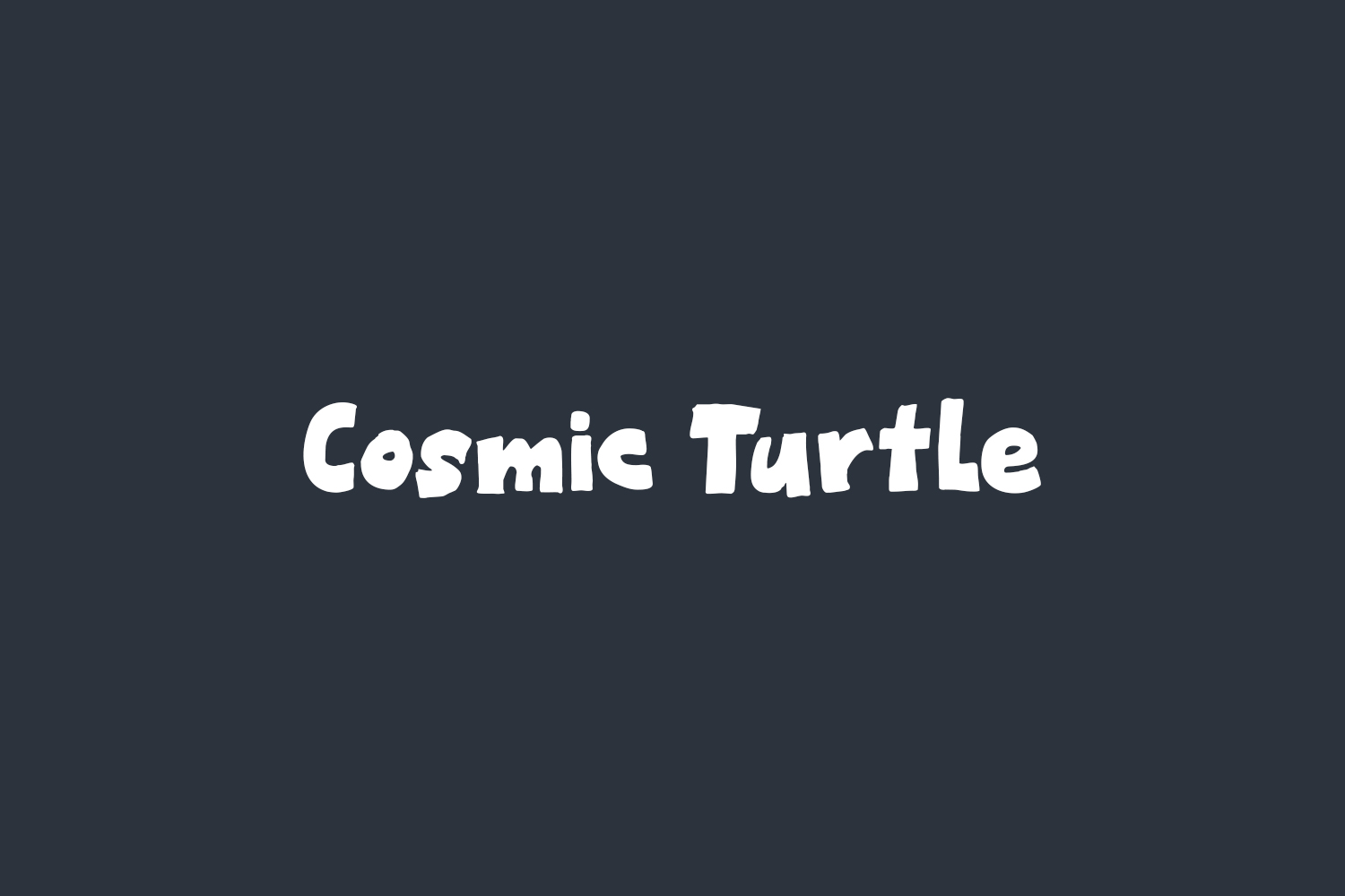 Cosmic turtle free font 01 Fonts Shmonts