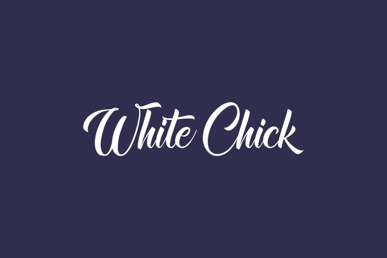 White Chick | Fonts Shmonts