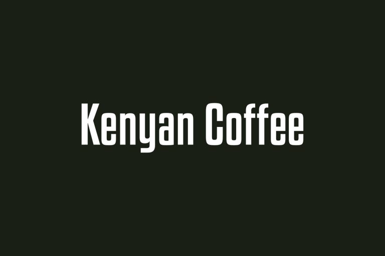 Kenyan Coffee | Fonts Shmonts