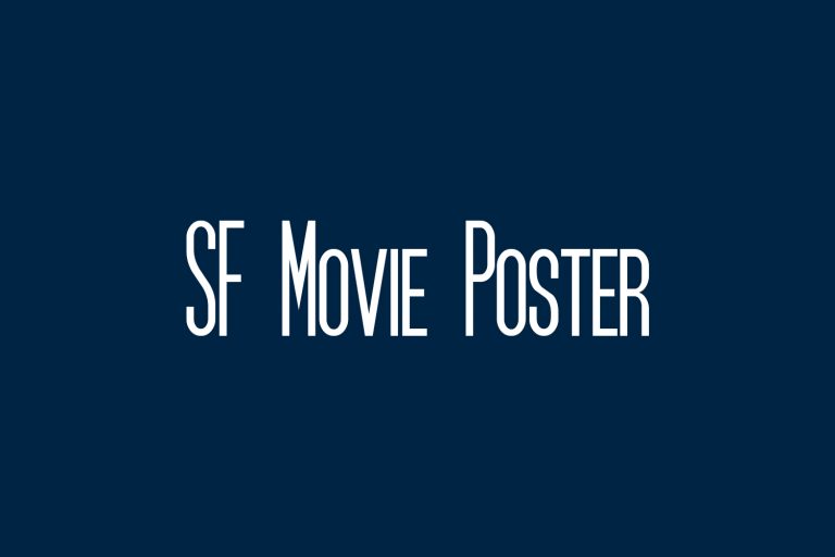 SF Movie Poster | Fonts Shmonts