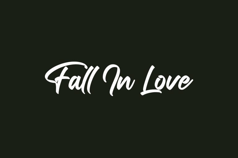 Fall In Love | Fonts Shmonts