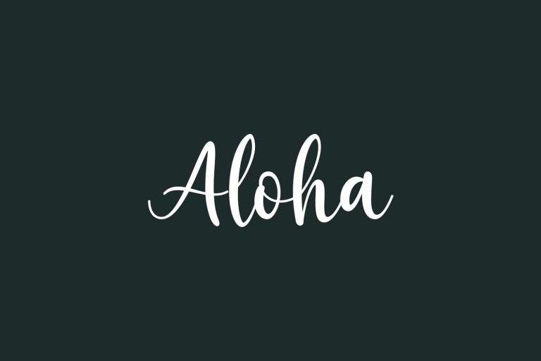 Aloha | Fonts Shmonts