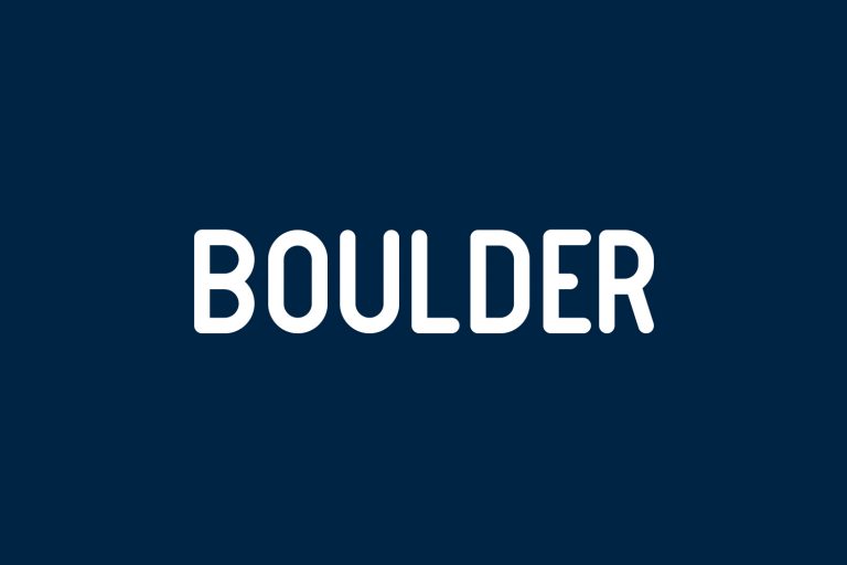 Boulder | Fonts Shmonts