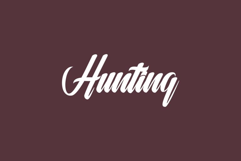 Hunting | Fonts Shmonts