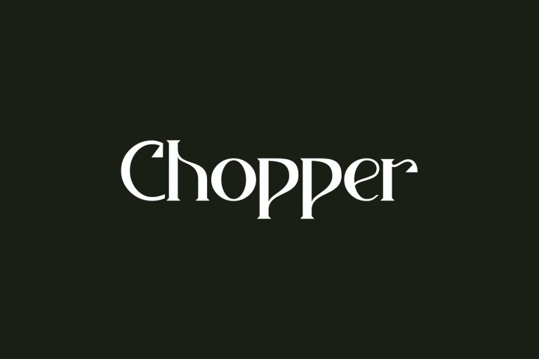 Chopper | Fonts Shmonts