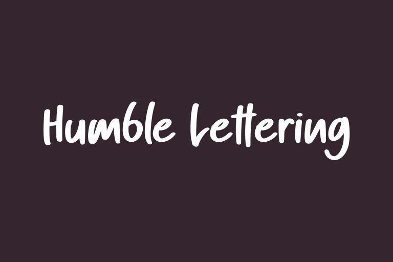 Humble Lettering | Fonts Shmonts