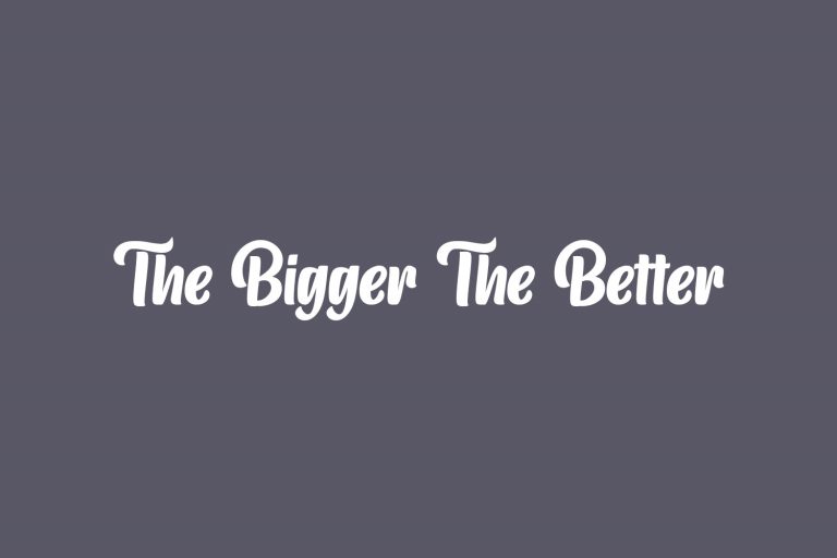 the-bigger-the-better-free-font-01 | Fonts Shmonts