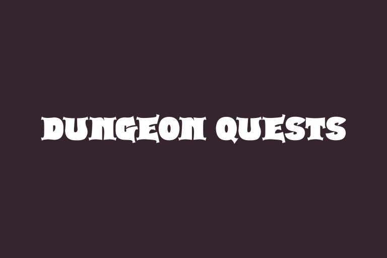 Dungeon Quests | Fonts Shmonts