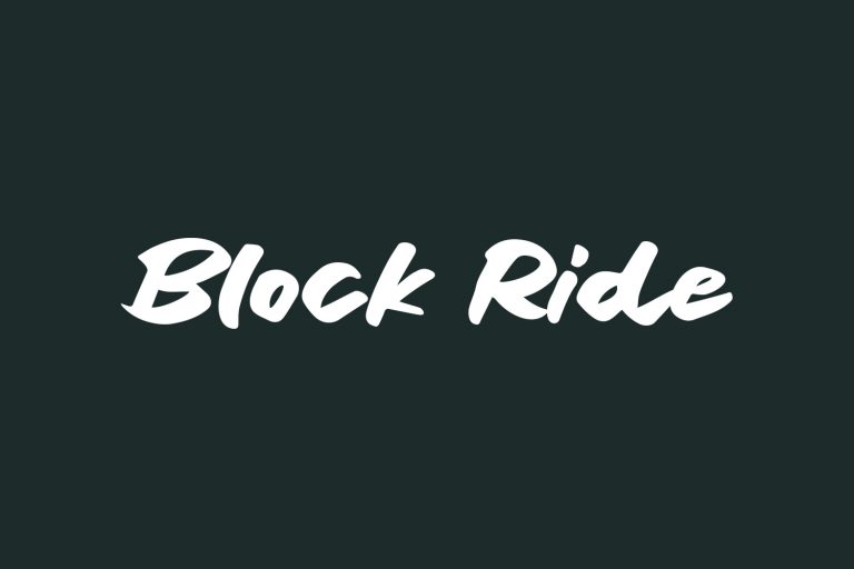 Block Ride | Fonts Shmonts