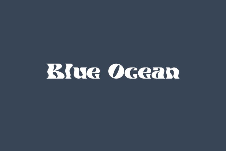 Blue Ocean | Fonts Shmonts