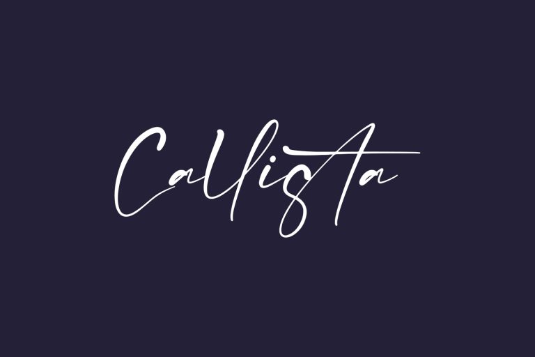 Callista | Fonts Shmonts