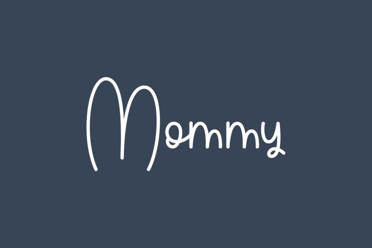 Mommy Free Font Family | Fonts Shmonts
