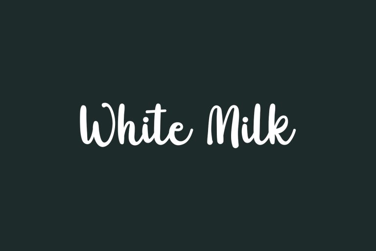 White Milk | Fonts Shmonts