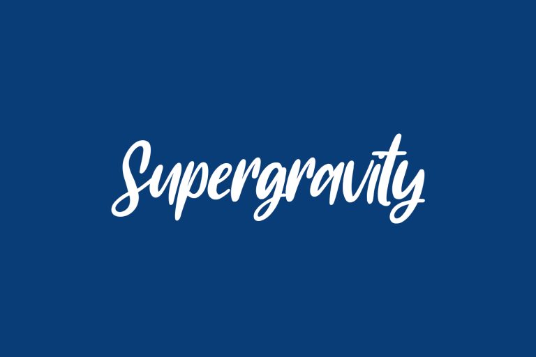 Supergravity | Fonts Shmonts