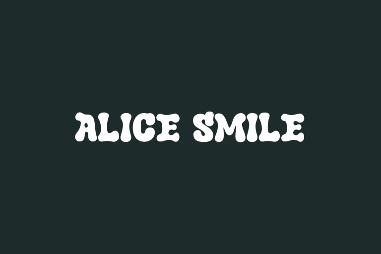 Alice Smile | Fonts Shmonts