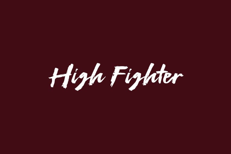 High Fighter | Fonts Shmonts