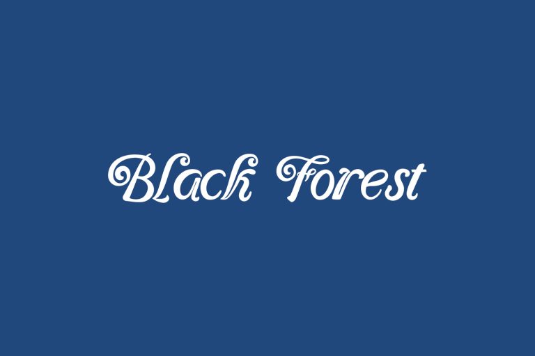 Black Forest | Fonts Shmonts