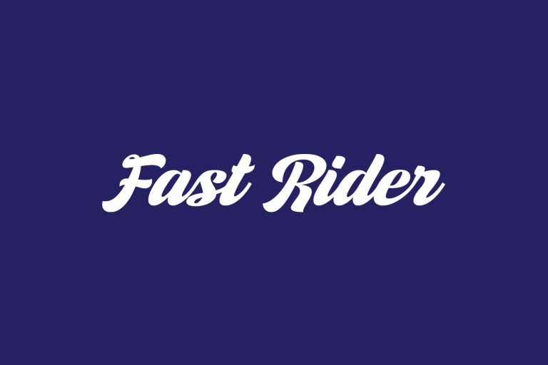Fast Rider | Fonts Shmonts