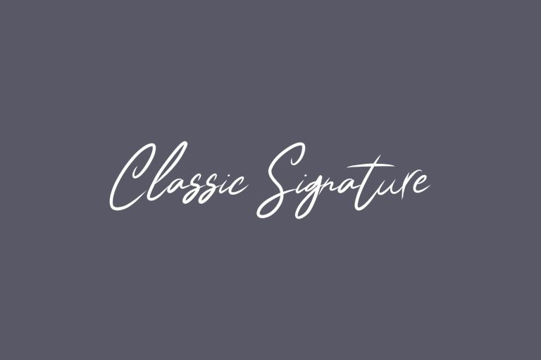 Classic Signature | Fonts Shmonts